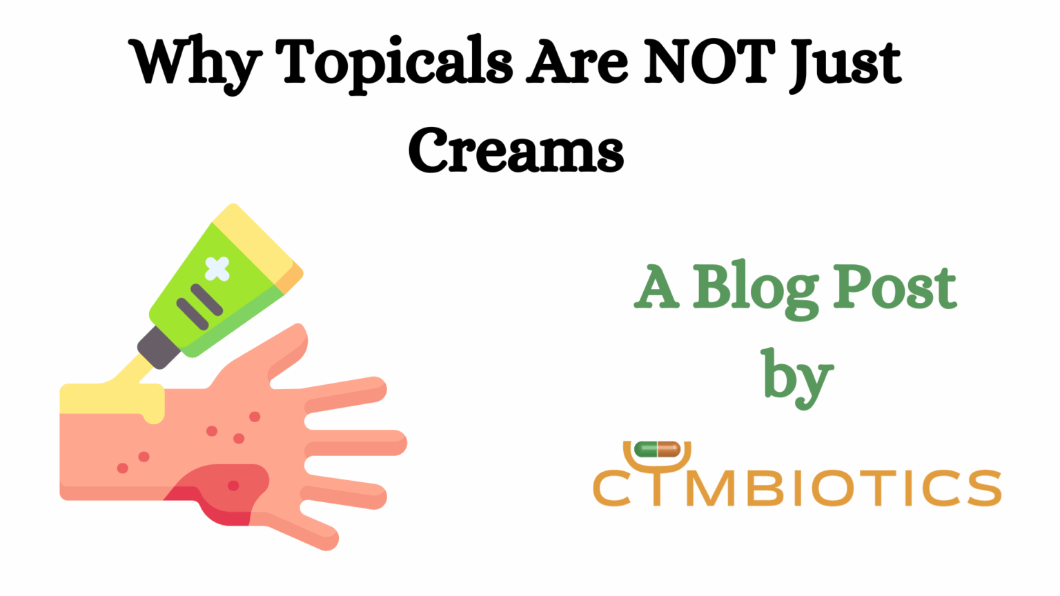 Why Topicals Are NOT Just Creams: Understanding the Science Behind ...